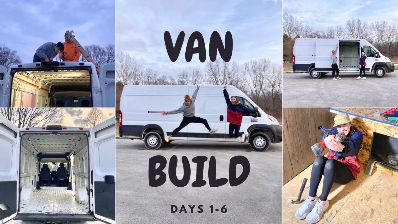 VAN BUILD DAYS 1-6 - YouTube