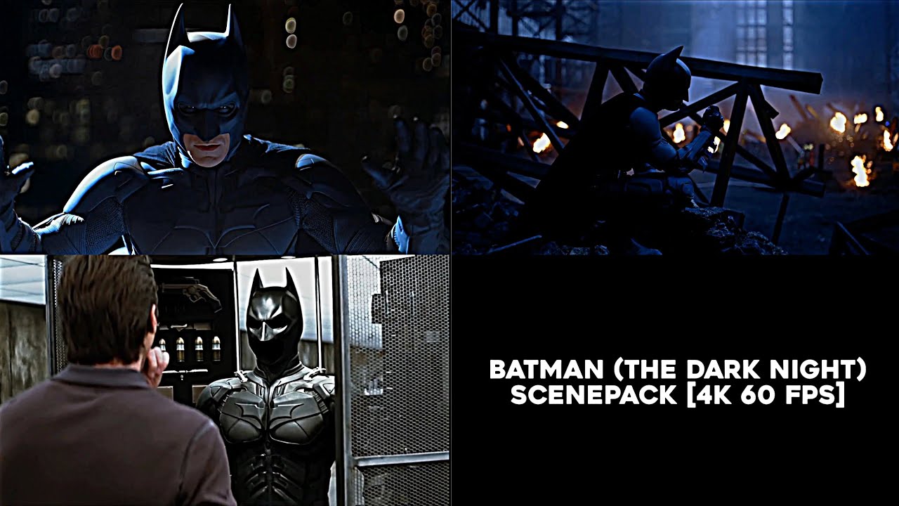 Batman (THE DARK NIGHT) scenepack [4K 60 FPS] - YouTube