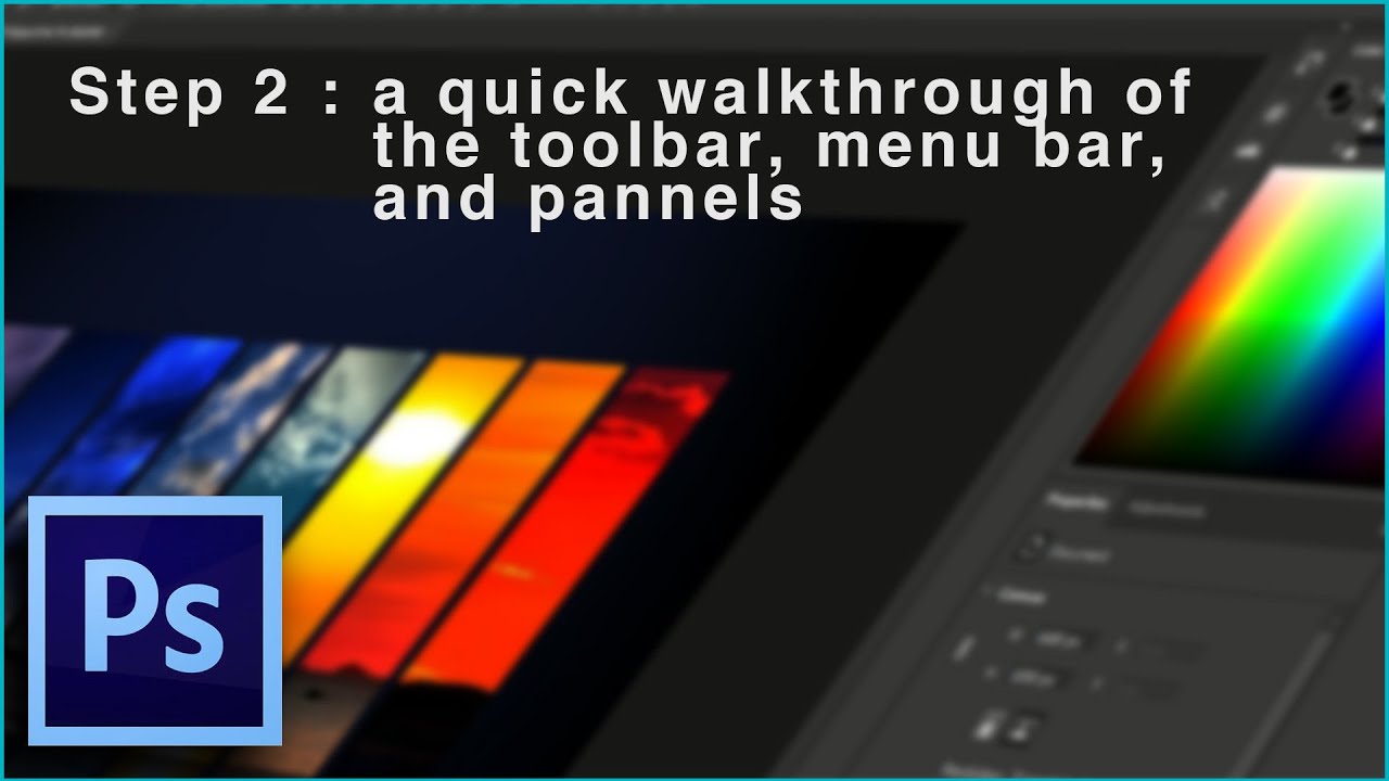A quick walkthrough of the toolbar/menu bar/ panels | Step 2 - YouTube