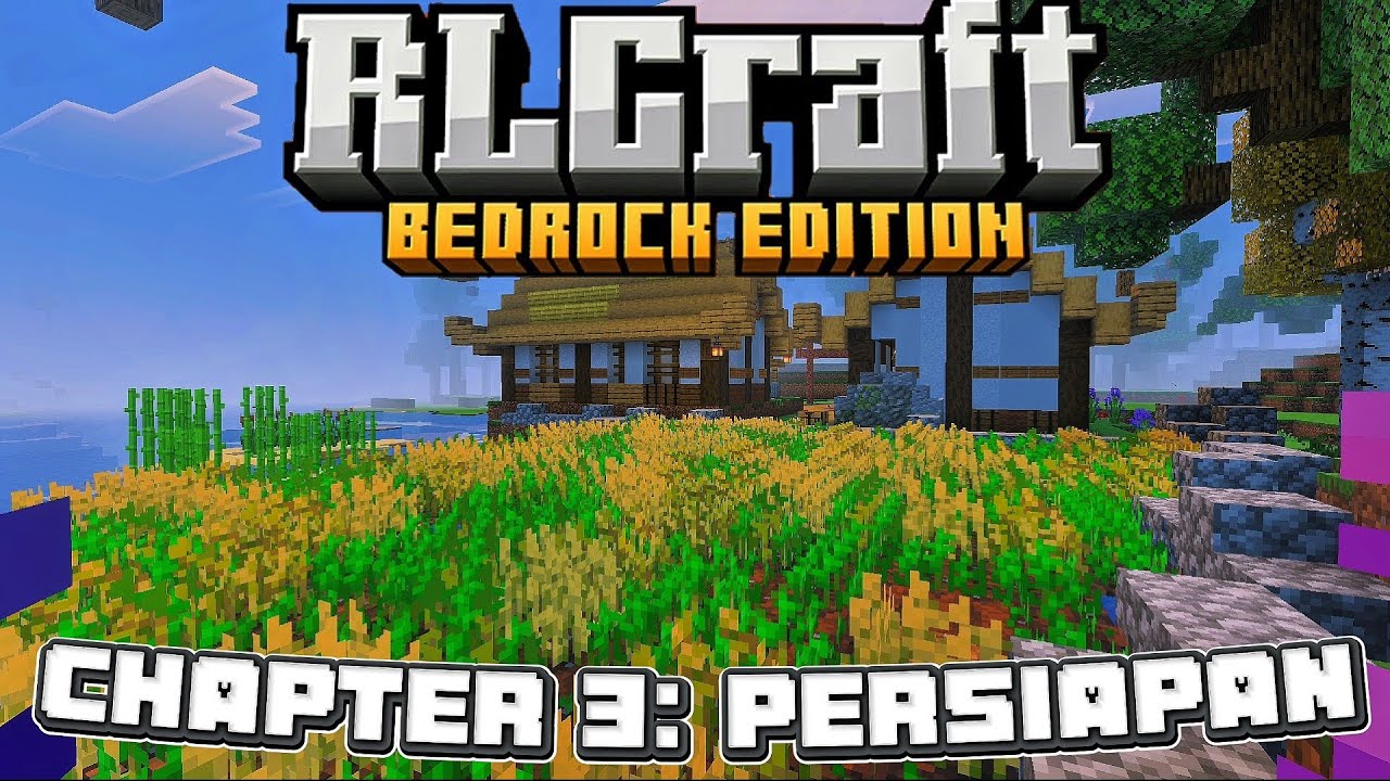 PERSIAPAN || rl craft bedrock edition chapter 3 || - YouTube