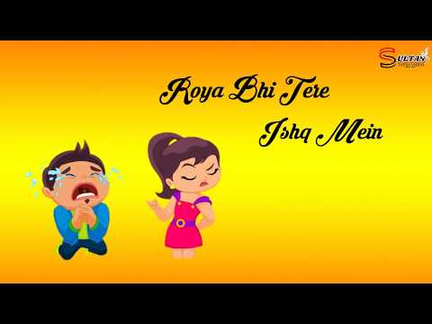 Roya 😭 Bhi Tere 😃 Ishq 💖 Mein Heart ❤ Touching Song -Whatsapp Status Video