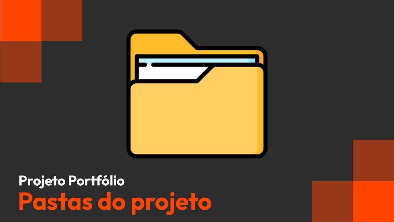 Projeto Portfólio 2 Estruturando Pastas Youtube