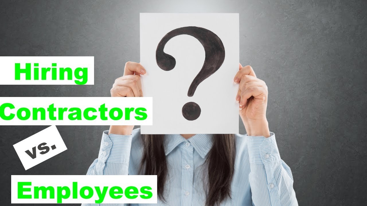 Hiring Contractors Vs Employees YouTube hiring-contractors-vs-employees-youtube