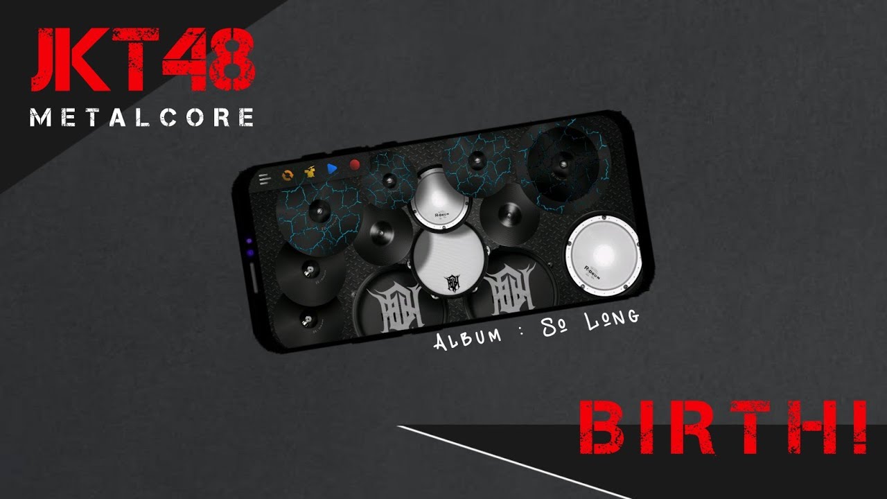 JKT48 - Birth Metal Version [Real Drum Cover] - YouTube