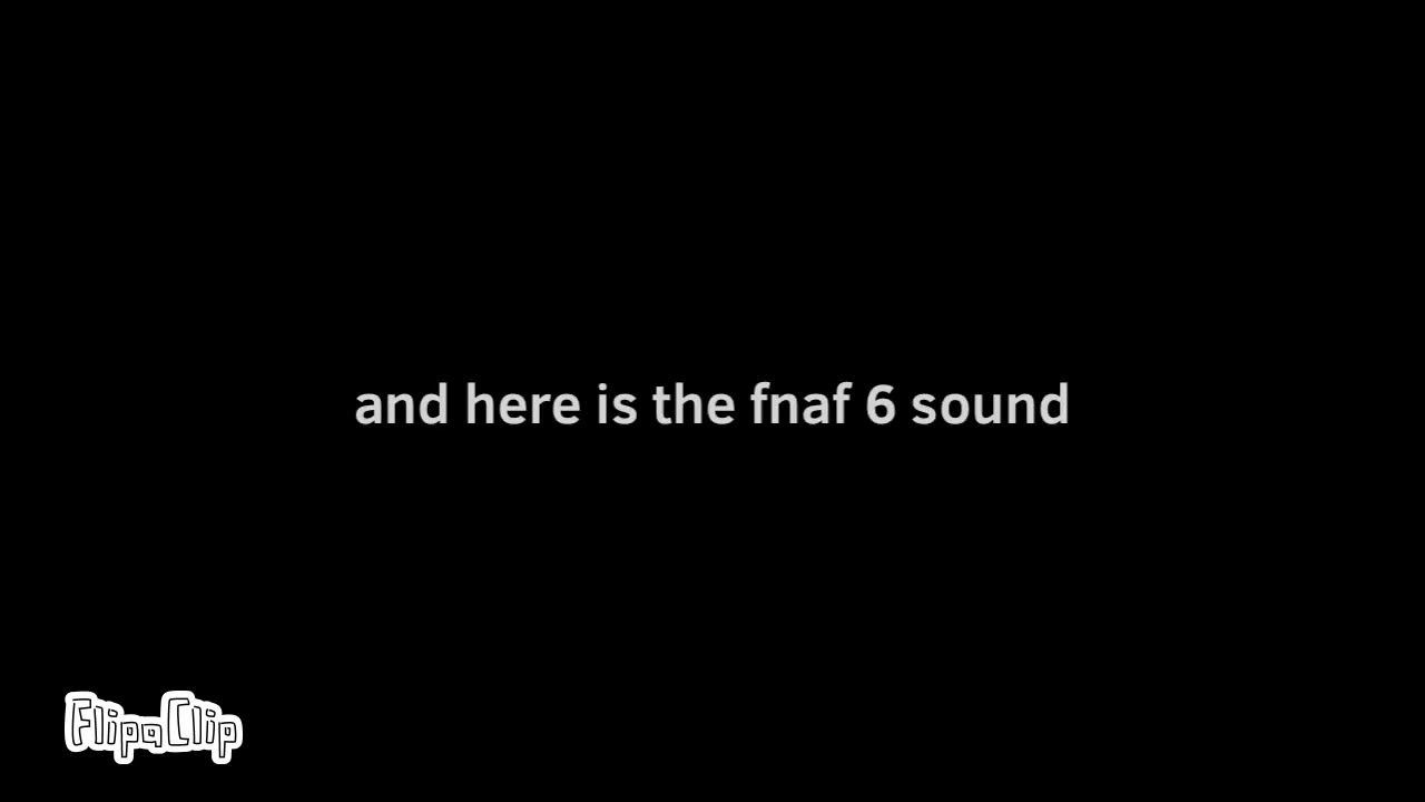 I Found The Fnaf 6 Jumpscare Sound Origin Youtube