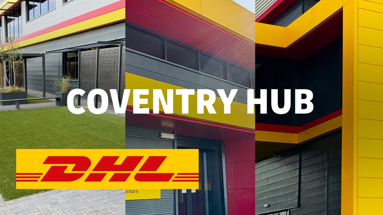 DHL eCommerce UK | Coventry Hub Investment & Capabilities - YouTube