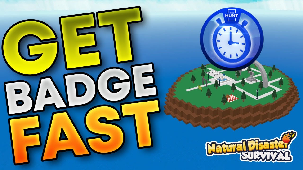 How to Earn The Hunt Badge in Natural Disaster Survival |MINEBLOX Guide ...