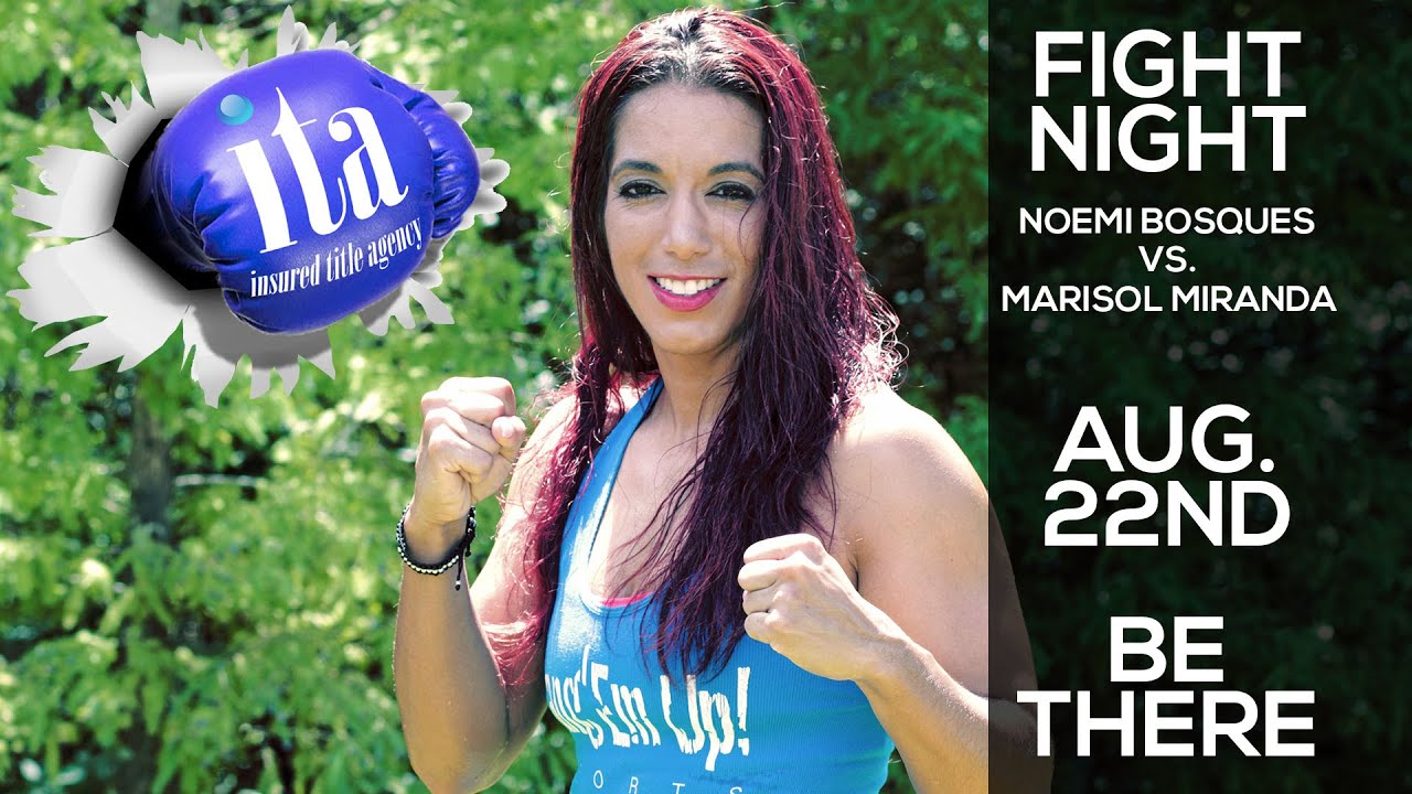 Fight Night: Noemi Bosques VS. Marisol Miranda Announcement - YouTube