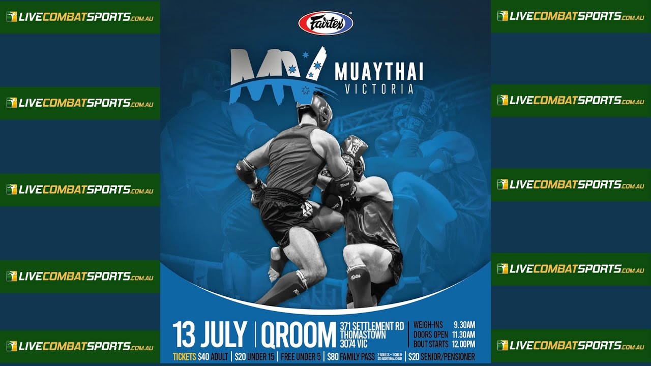 MUAYTHAI VICTORIA - July 2025 - F23 - Jackson Benham vs Leonardo Gavin ...