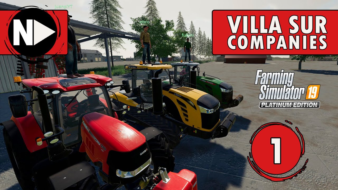FS19 - Villa Sur Companies #1 "Bienvenidos al nuevo Villa Sur ...