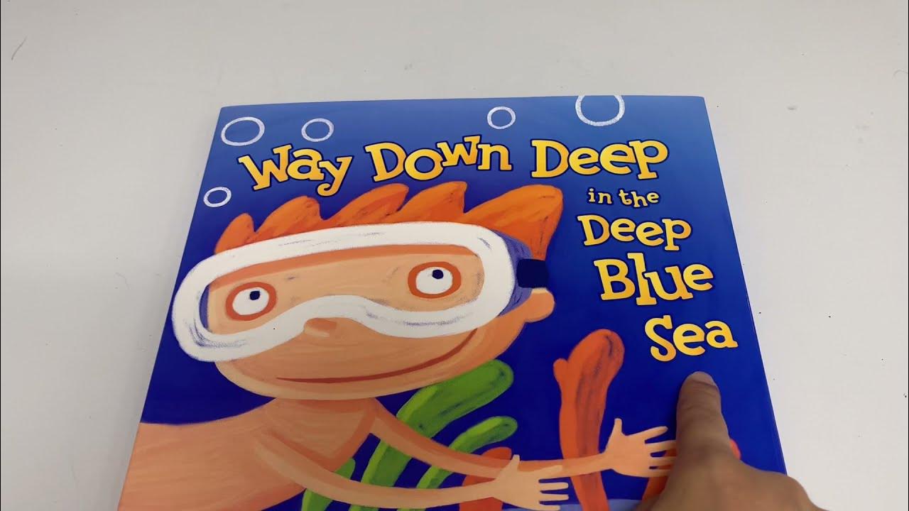 [영어책읽기]Way down deep in the deep blue sea -Read a book with Hana - YouTube