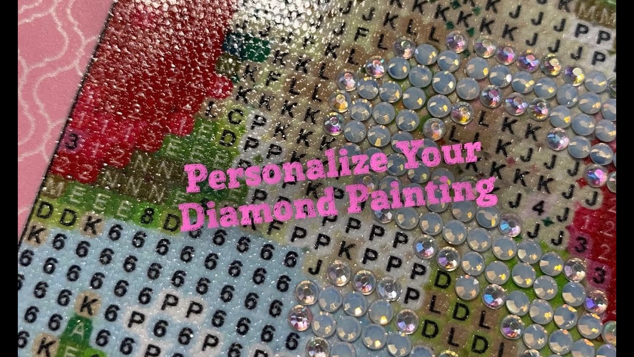 Personalize your Diamond Paintings - YouTube