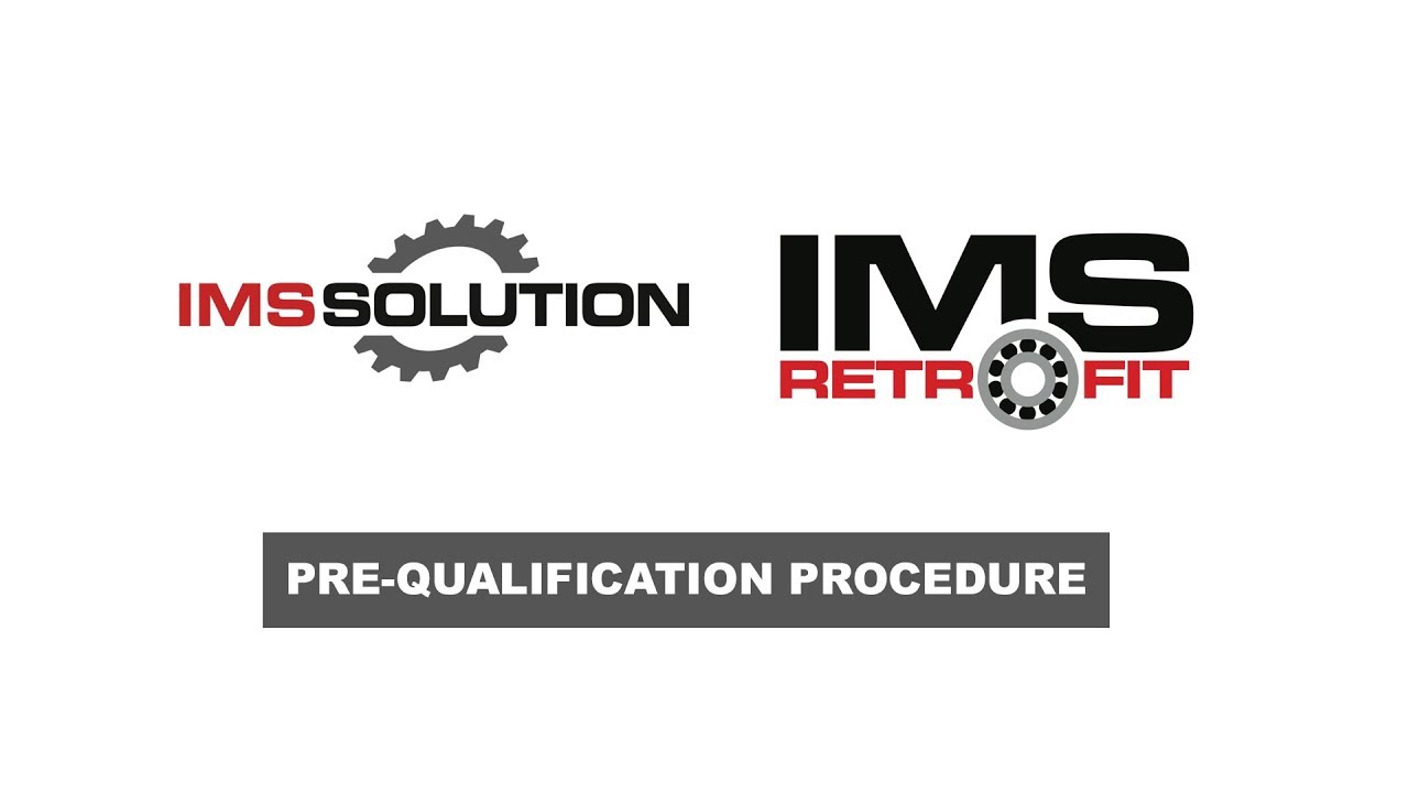 Pre-Qualification procedure for IMS Solution | Retrofit Installation ...