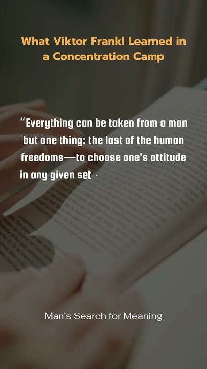 What Viktor Frankl Learned in a Concentration Camp | Man's Search for Meaning - YouTube