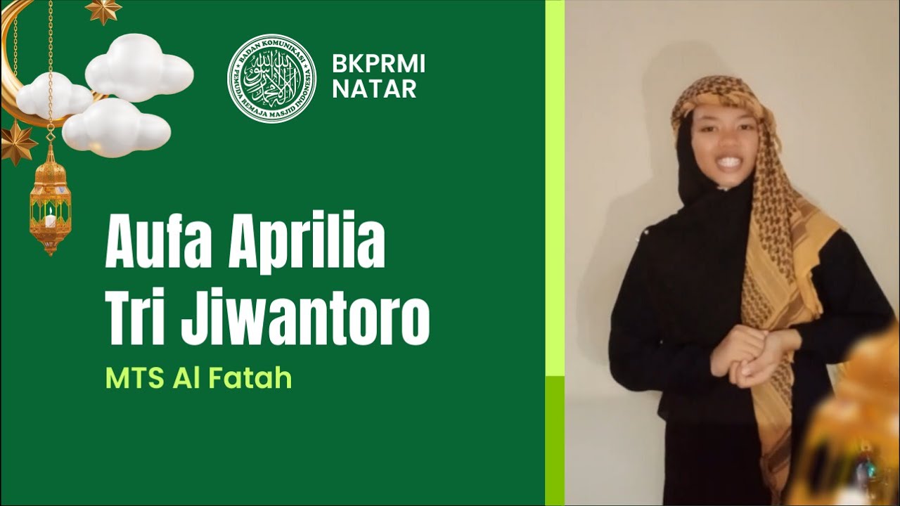 Aufa Aprillia Tri Jiwantoro - MTs. Al-Fatah - YouTube