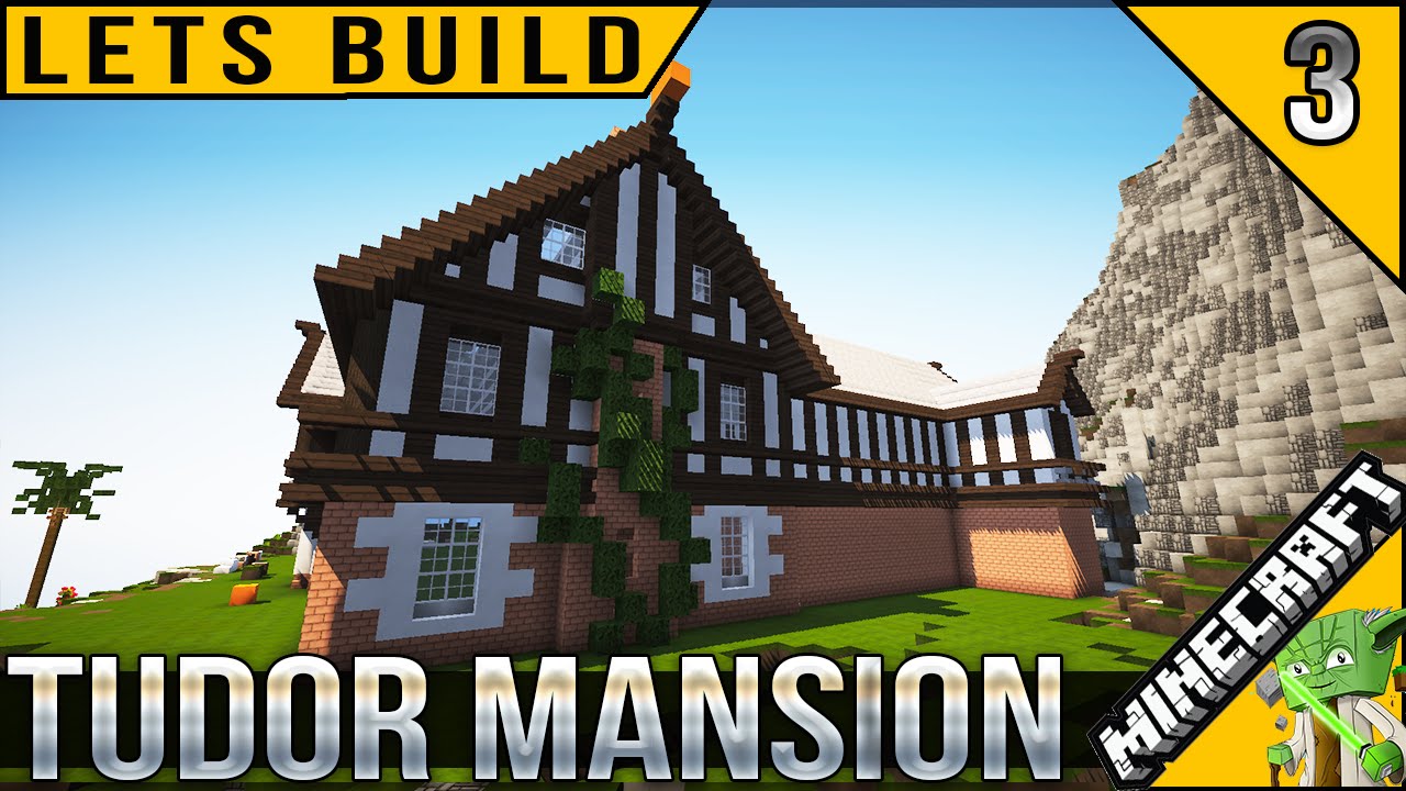 Minecraft Lets Build Tudor Mansion E03 - YouTube