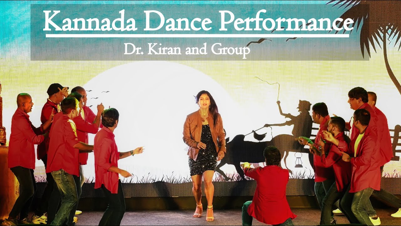 Kannada Dance Performance by Dr. Kiran & Group during in 4K Karnataka ...