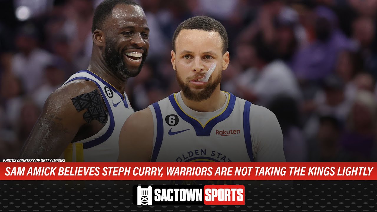 Sam Amick believes Steph Curry, Warriors are not taking the Kings ...