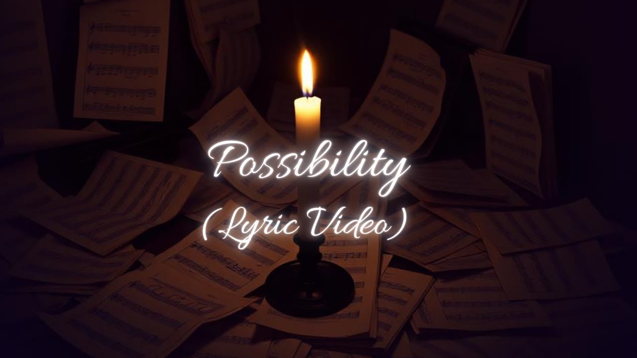 The Shattered Melodies - Possibility (Lyric Video) - YouTube