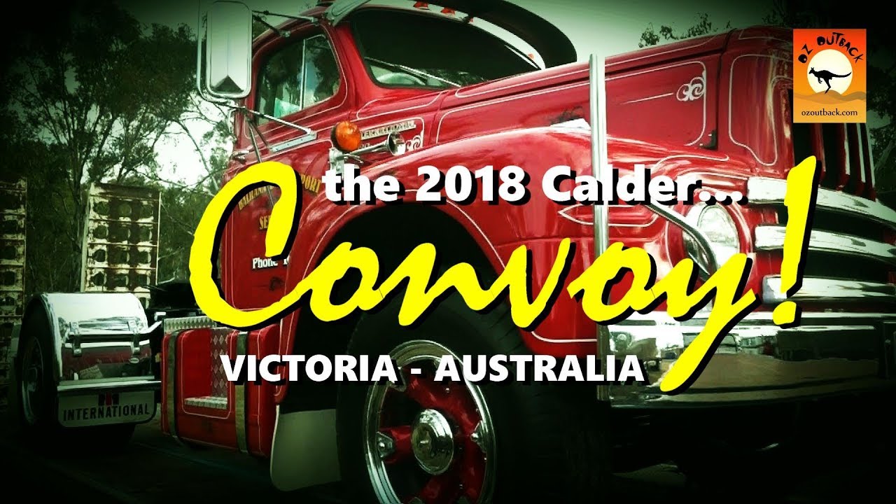 Classic Trucks l The Calder Convoy - Victoria Australia Historical ...
