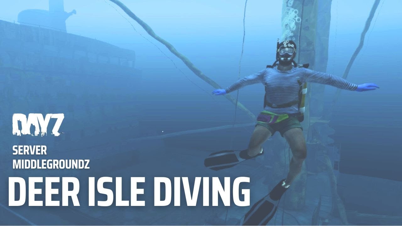 DayZ Deer Isle diving | Server MiddleGroundZ - YouTube