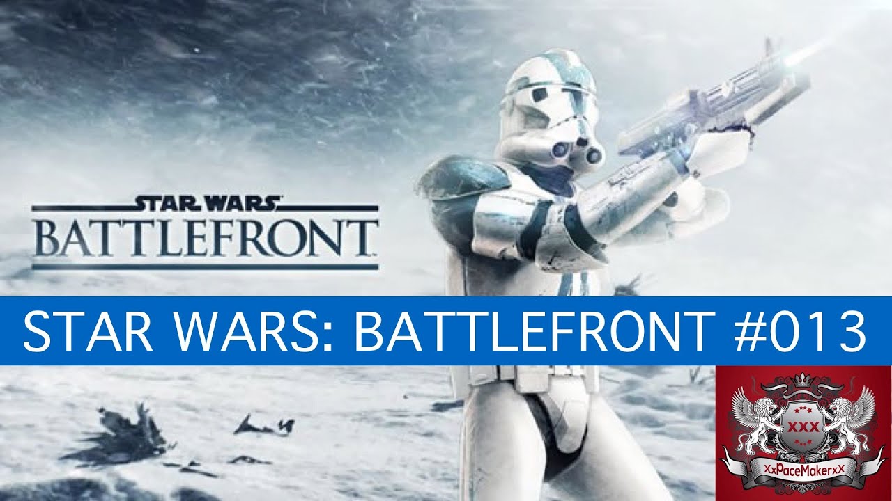 XB1 | STAR WARS: BATTLEFRONT | MULTIPLAYER | 013 - YouTube