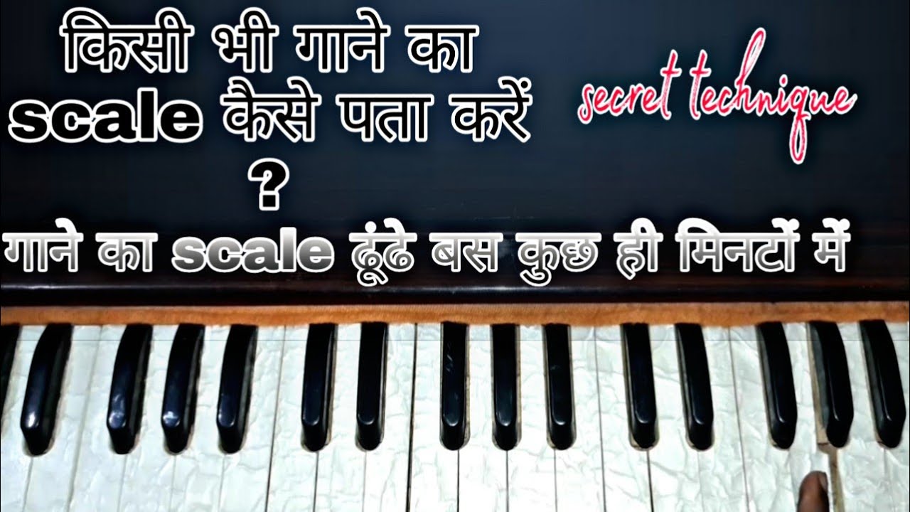 How To Find Scale Of Any Song Scale how-to-find-scale-of-any-song-scale