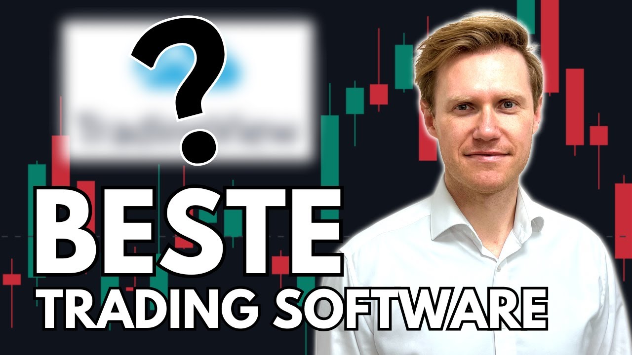 Die beste Trading-Software für Trading Einsteiger - YouTube