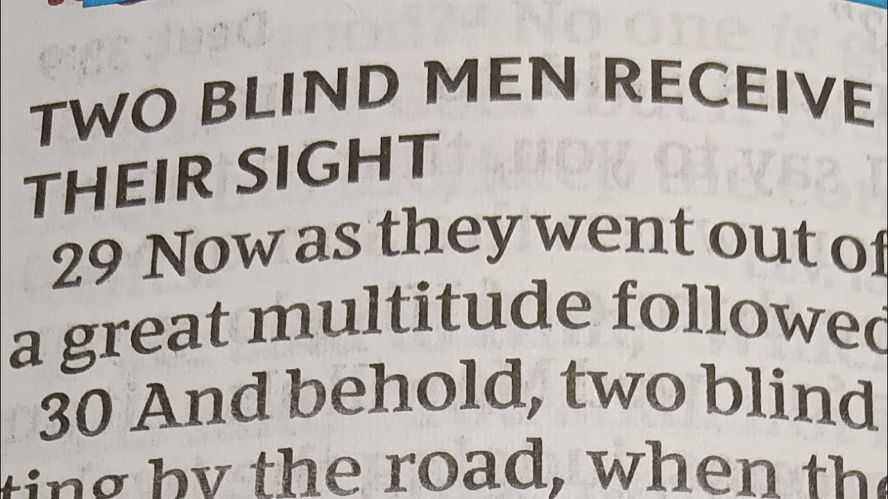 Two Blind Men Receive Their Sight - YouTube