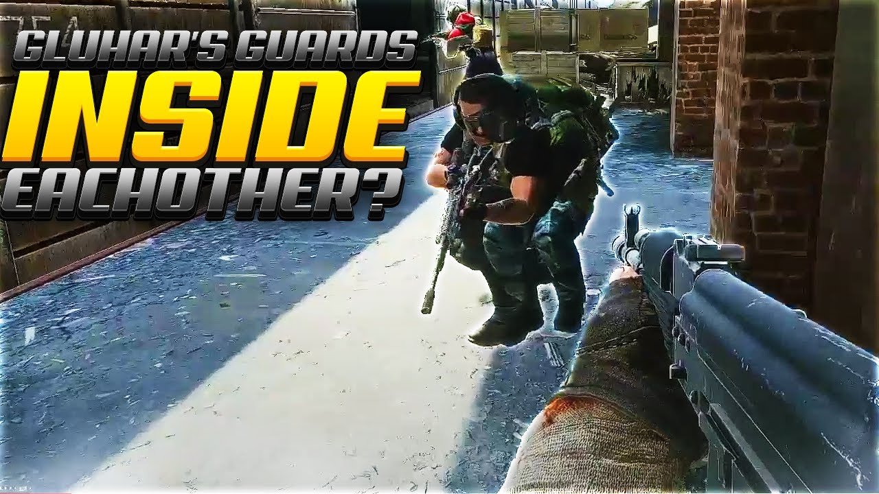 GLUHAR'S Guards INSIDE Each Other? INSANE RESERVE Tarkov SCAV RUN ...