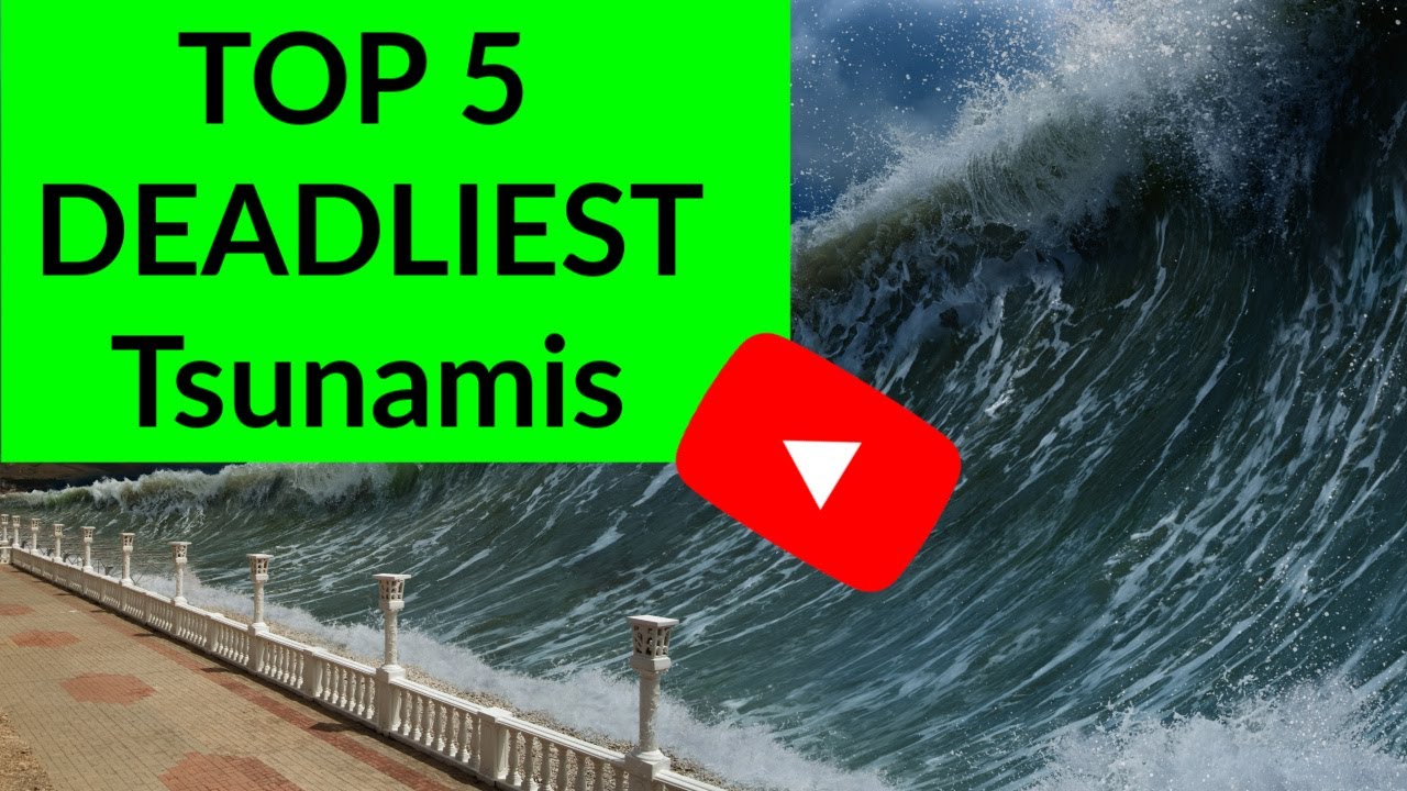 Top 5 Tsunamis - YouTube