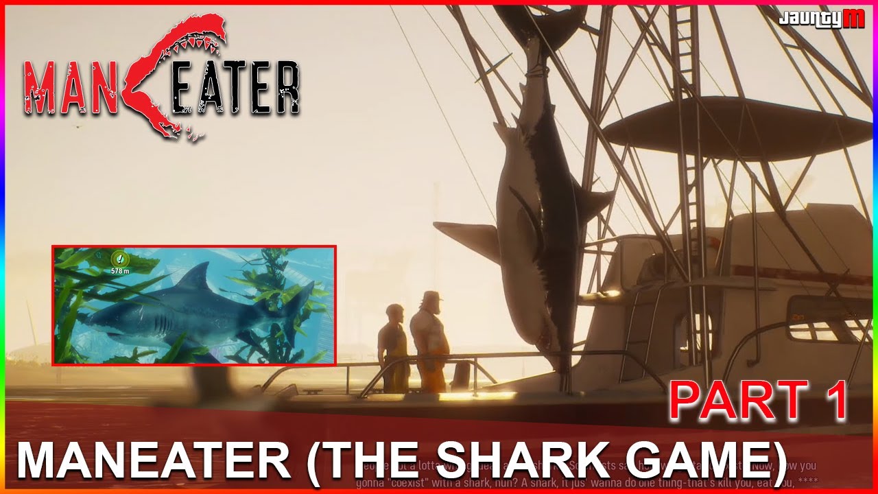 MAN EATER (SHARK GAME) - LEARNING TO SWIM - PART 1 - YouTube