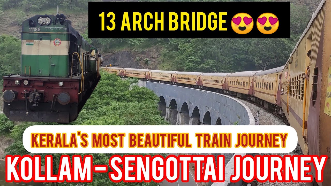 Kerala's Most Beautiful Train Journey 😍 ft. 13 Arch Bridge | Kollam to ...