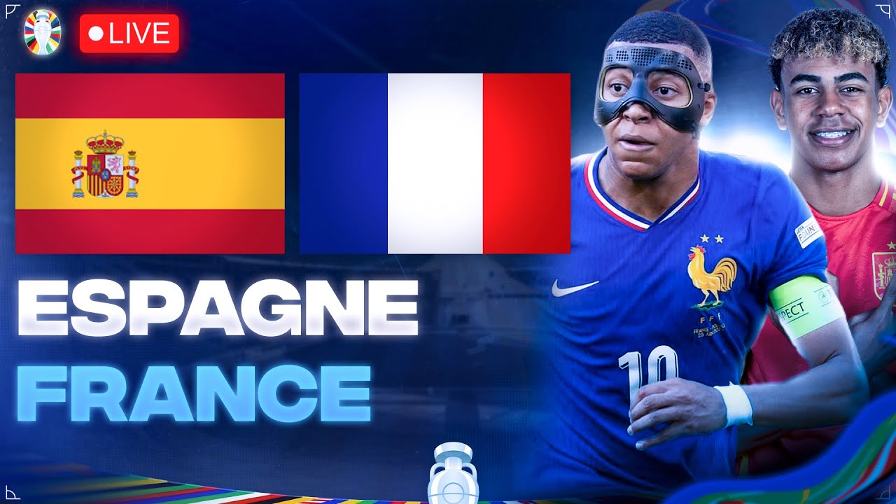 🔴🇪🇸🇫🇷 ESPAGNE - FRANCE LIVE / 🚨ALLEZ LES BLEUS! ON VEUT LA FINALE! / 1/ ...
