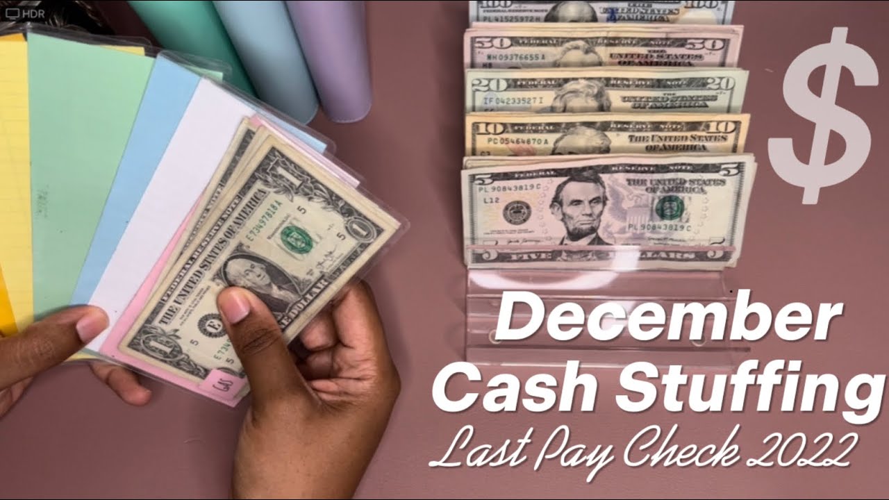 December Cash Stuffing - Last Pay Check 2022 - YouTube