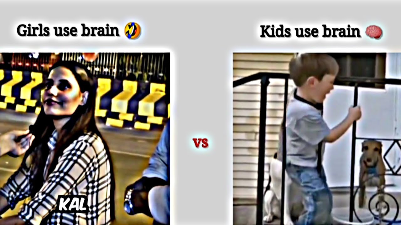 Girls use brain 🤣 vs Kids use brain 🧠 - YouTube