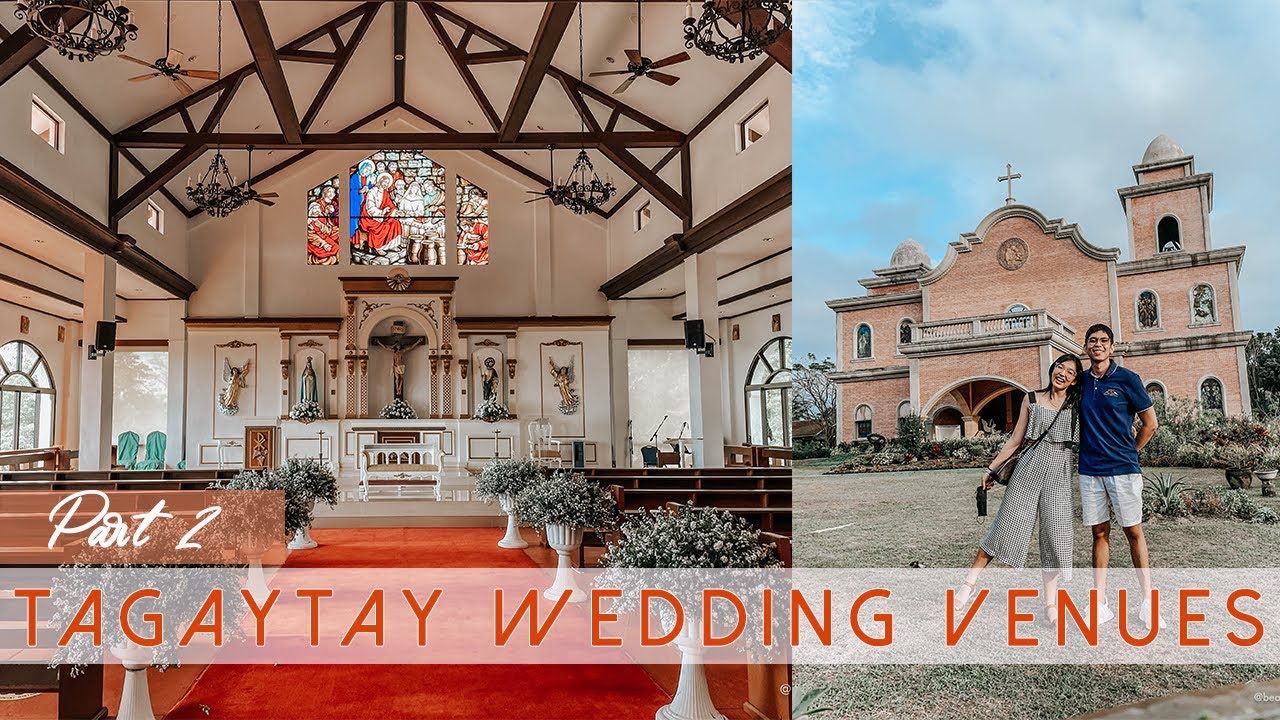 TAGAYTAY WEDDING VENUES PT. 2: Chapel on the Hill, Narra Hill, Tagaytay ...