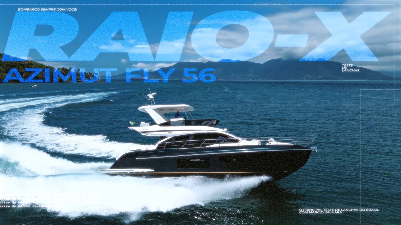 Azimut New 56 Fly e Volvo Penta: Uma Combinação que deu certo! - Raio-X ...