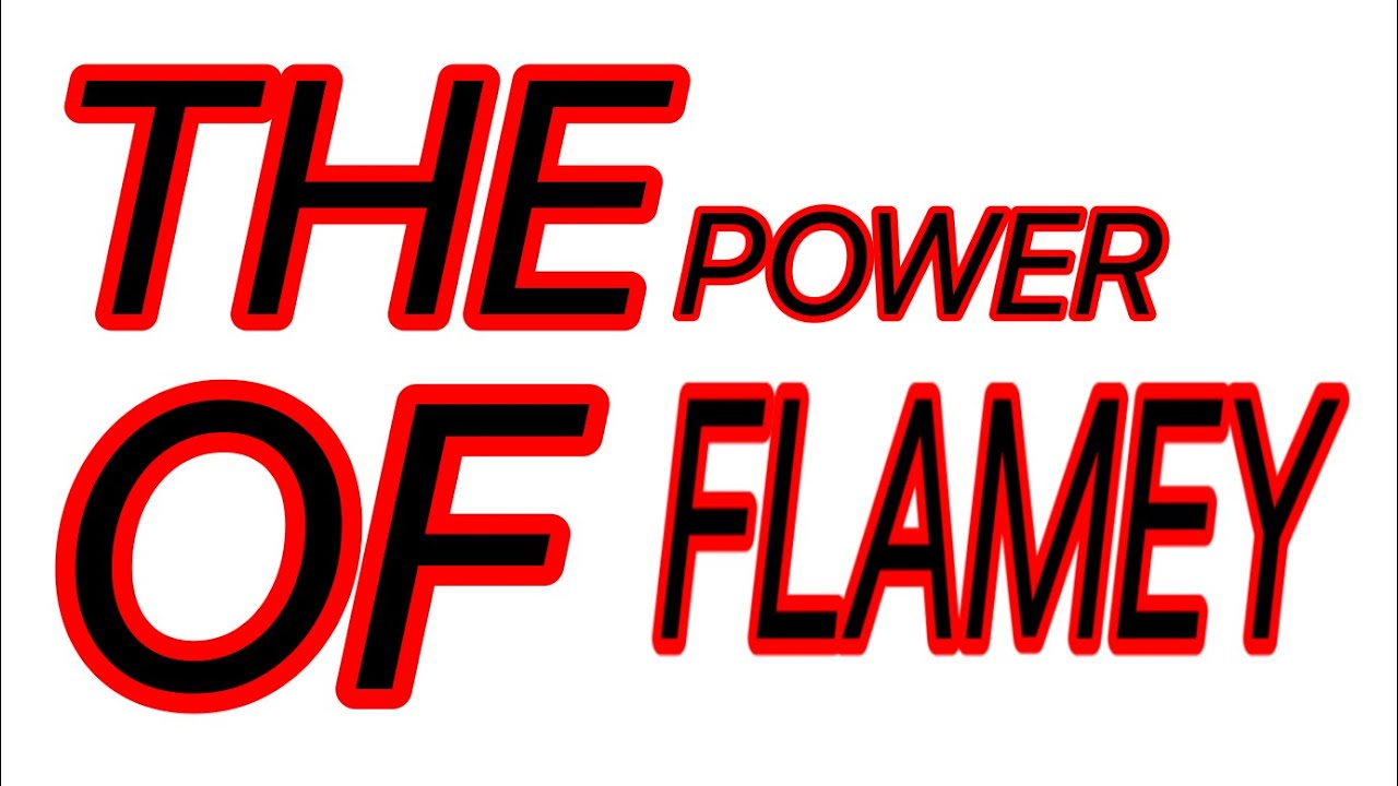 The Power Of Flamey Intro - YouTube