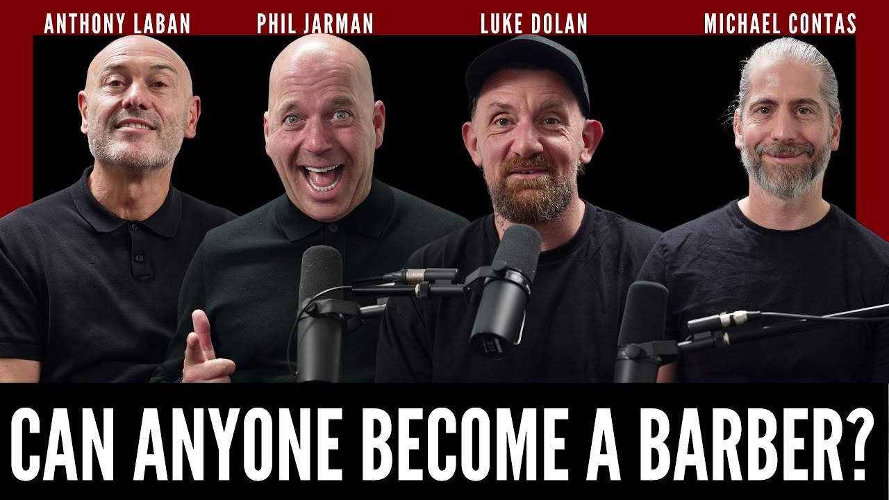 Can Anyone Become A Barber? | Anthony Laban, Phil Jarman, Luke Dolan ...
