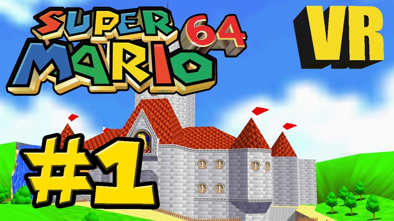 [Super Mario 64] VR view (Steam VR Home) |#1| - YouTube