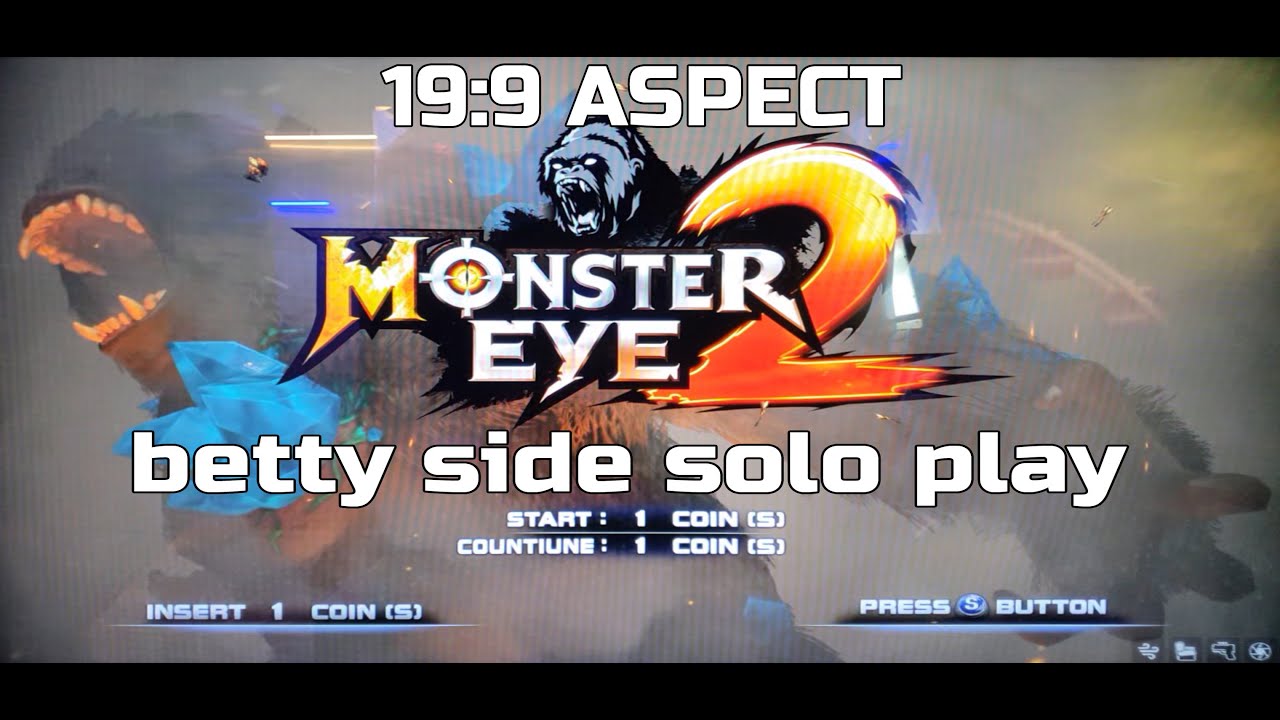 (19:9 Aspect) Monster eye (Version 2, betty side) solo play - YouTube