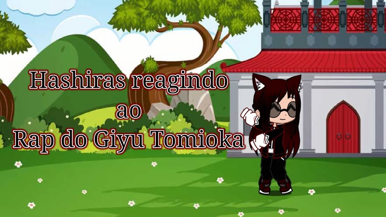 gacha react rap do tomioka(demon slayer) - YouTube