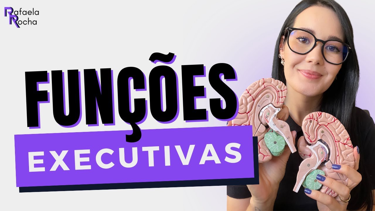 Funções executivas do cérebro - YouTube
