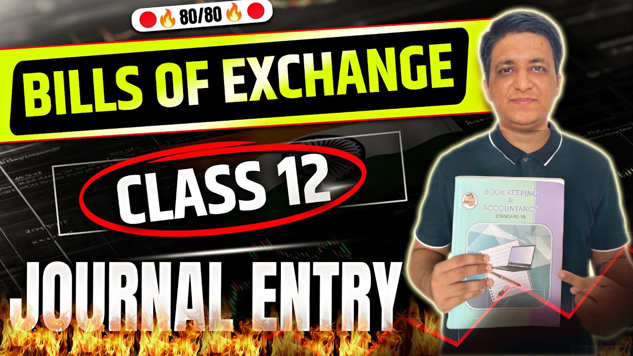 Chapter 7 Bills of Exchange Class 12th | All Journal Entry | #class12th ...