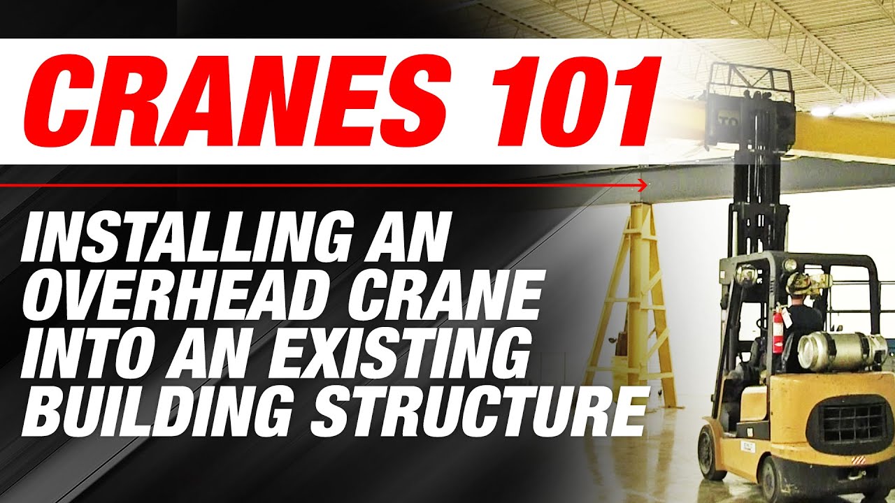 Installing an Overhead Crane into an Existing Building Structure - YouTube