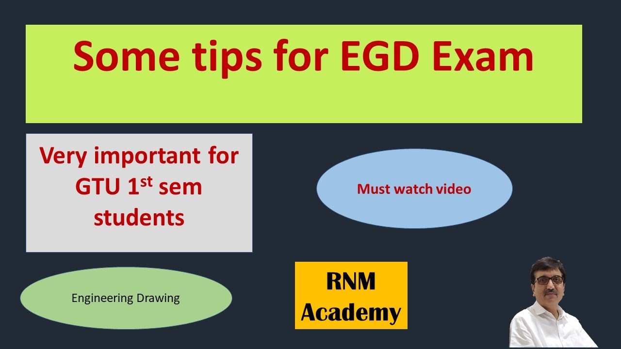 Some Tips For EGD Exam Very Important For GTU 1st Sem Students RNM some-tips-for-egd-exam-very-important-for-gtu-1st-sem-students-rnm