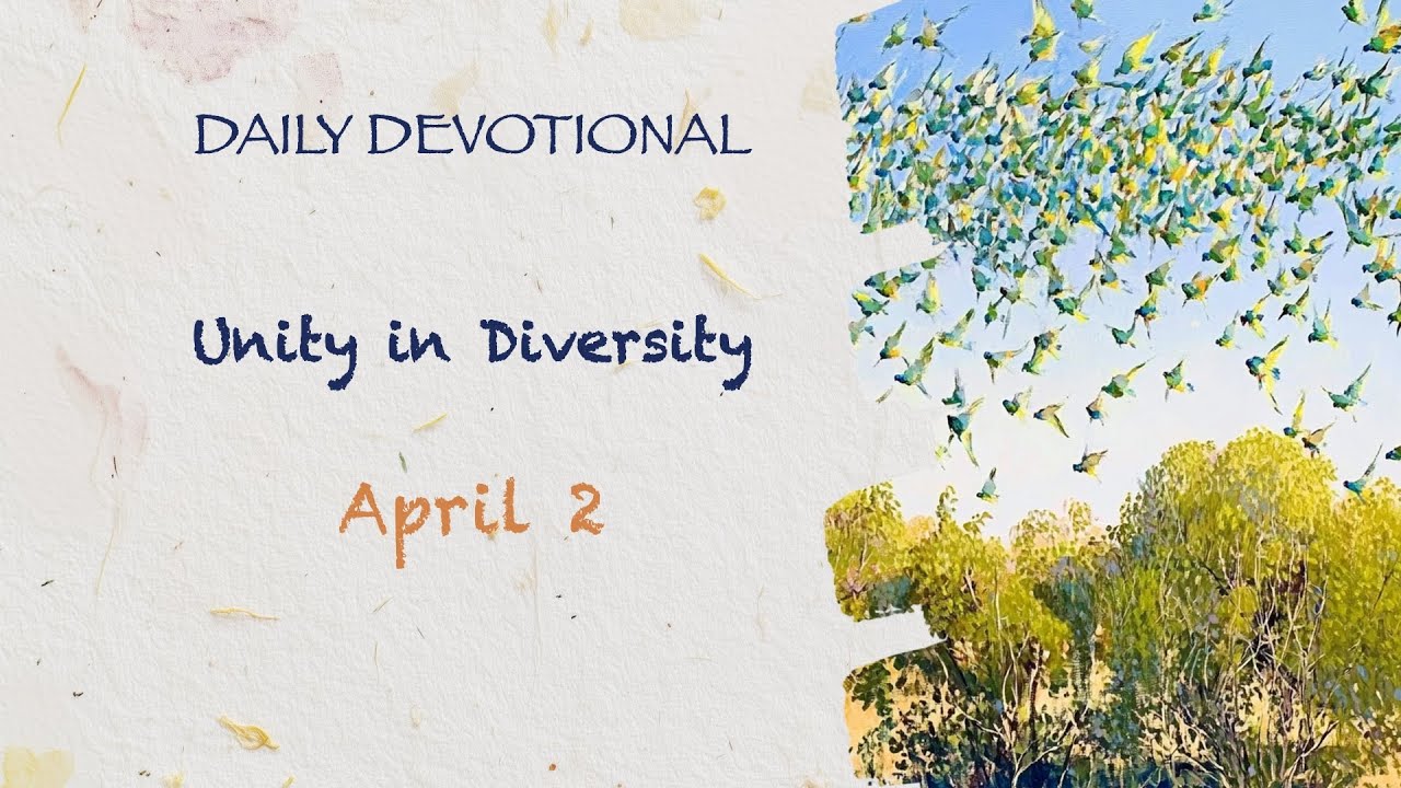 Unity in Diversity – Daily Devotion April 2 - YouTube