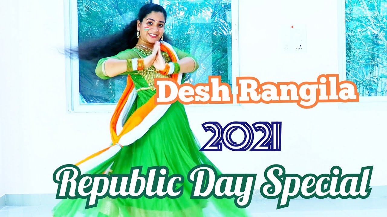 Desh Rangila Dance Performance | Republic Day Special | Patriotic songs ...