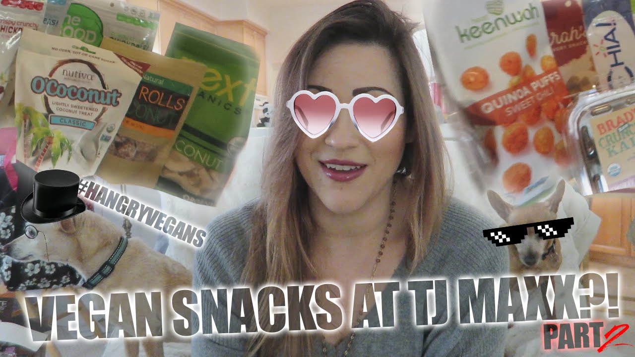 Vegan Snacks At TJ Maxx??!! [PART 2] #HANGRYVEGANS - YouTube